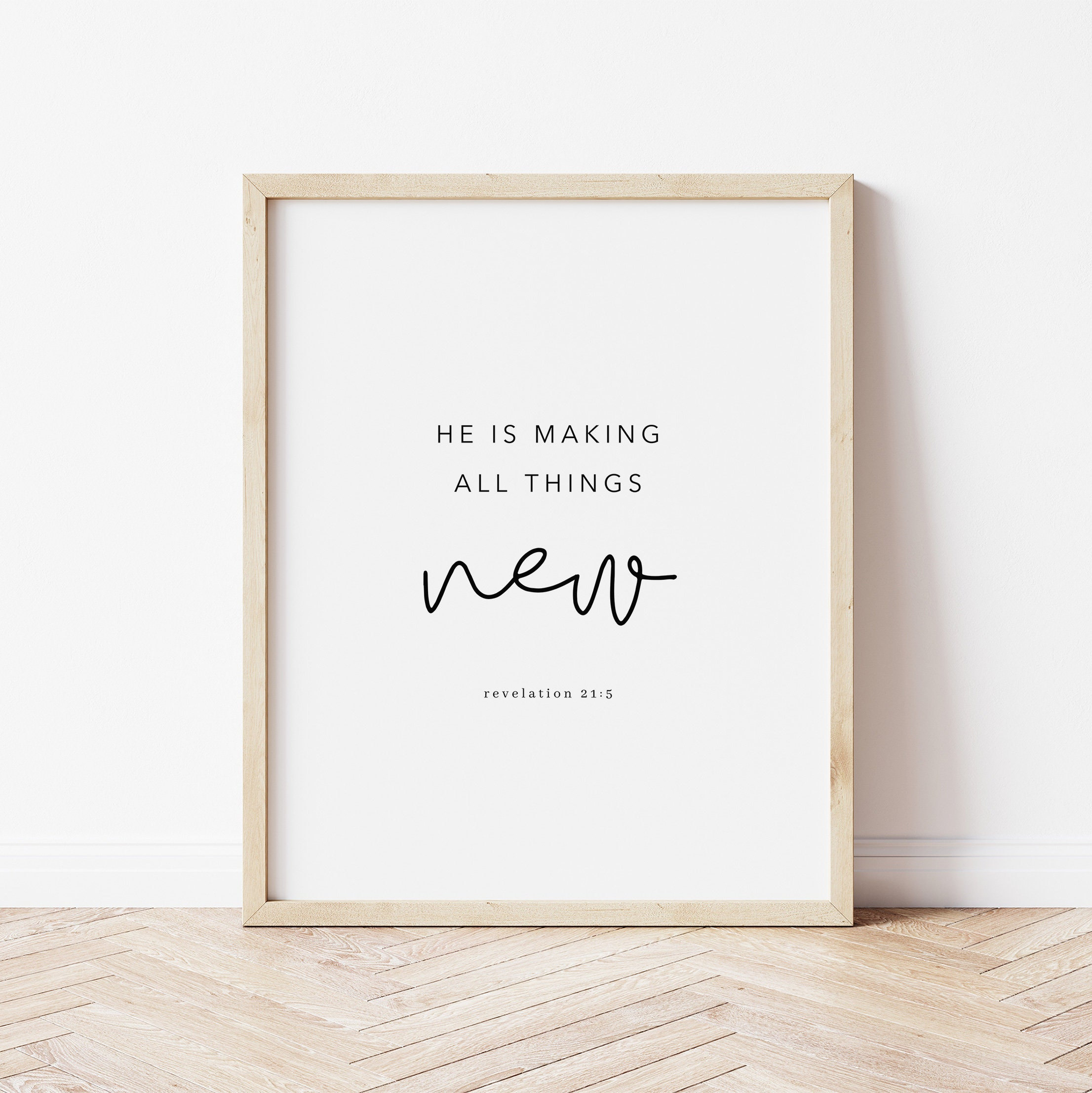 He is Making All Things New Printable, Revelation 21:5, Printable Bible ...