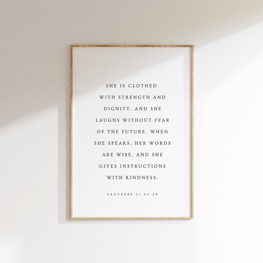 Proverbs 31:25-26, She is Clothed With Strength & Dignity, Christian ...