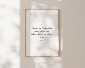 Psalm 34:4 Printable Bible Verse, I Sought the Lord and He Delivered Me ...
