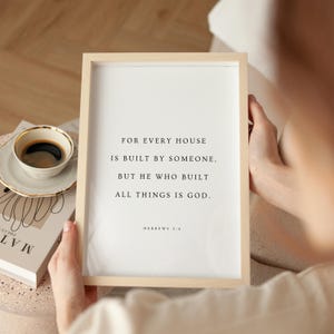 Hebrews 3:4, for Every House is Built by Someone, Minimal Christian ...