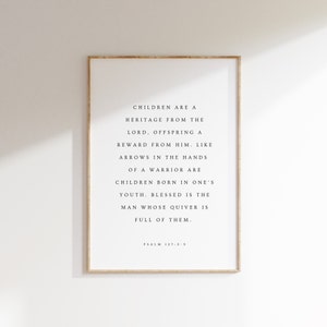 Psalm 127:3-5, Children Are a Heritage From the Lord, Nursery Bible ...