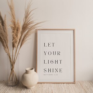 Matthew 5:16, Let Your Light Shine, Be the Light Print, Bible Verse ...