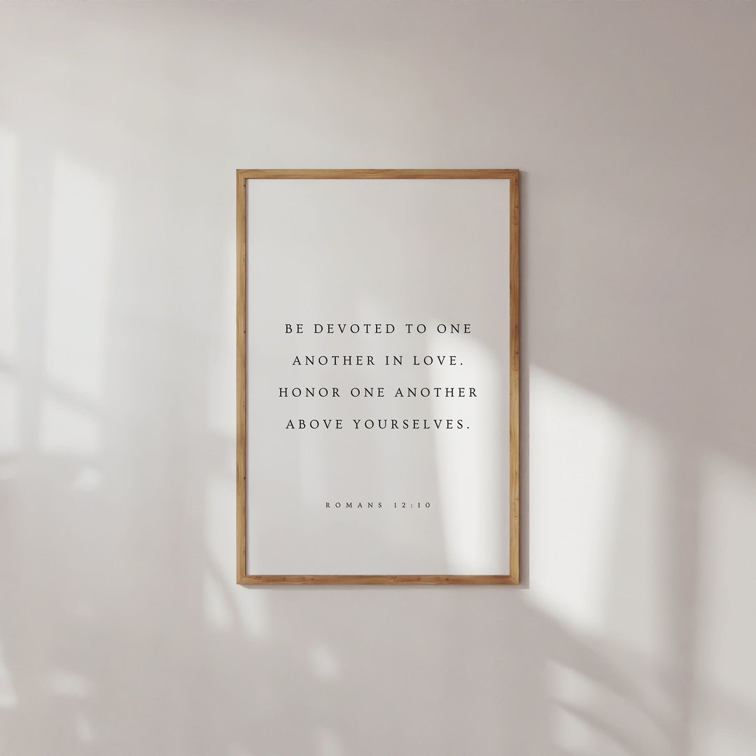 Romans 12:10, Be Devoted to One Another in Love, Christian Printable ...