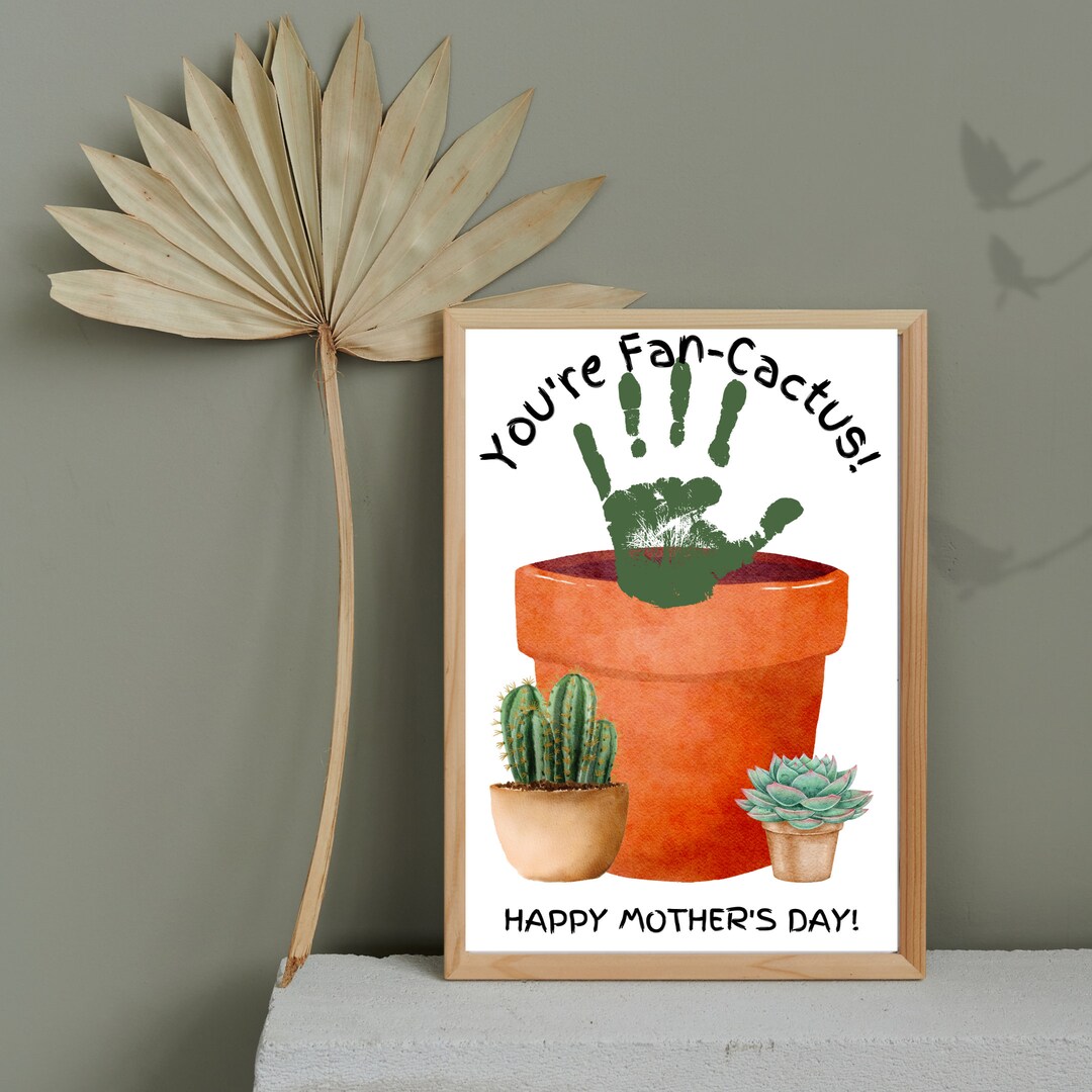 You're Fan-cactus, Mother's Day Gift, DIY, Handprint Craft. - Etsy