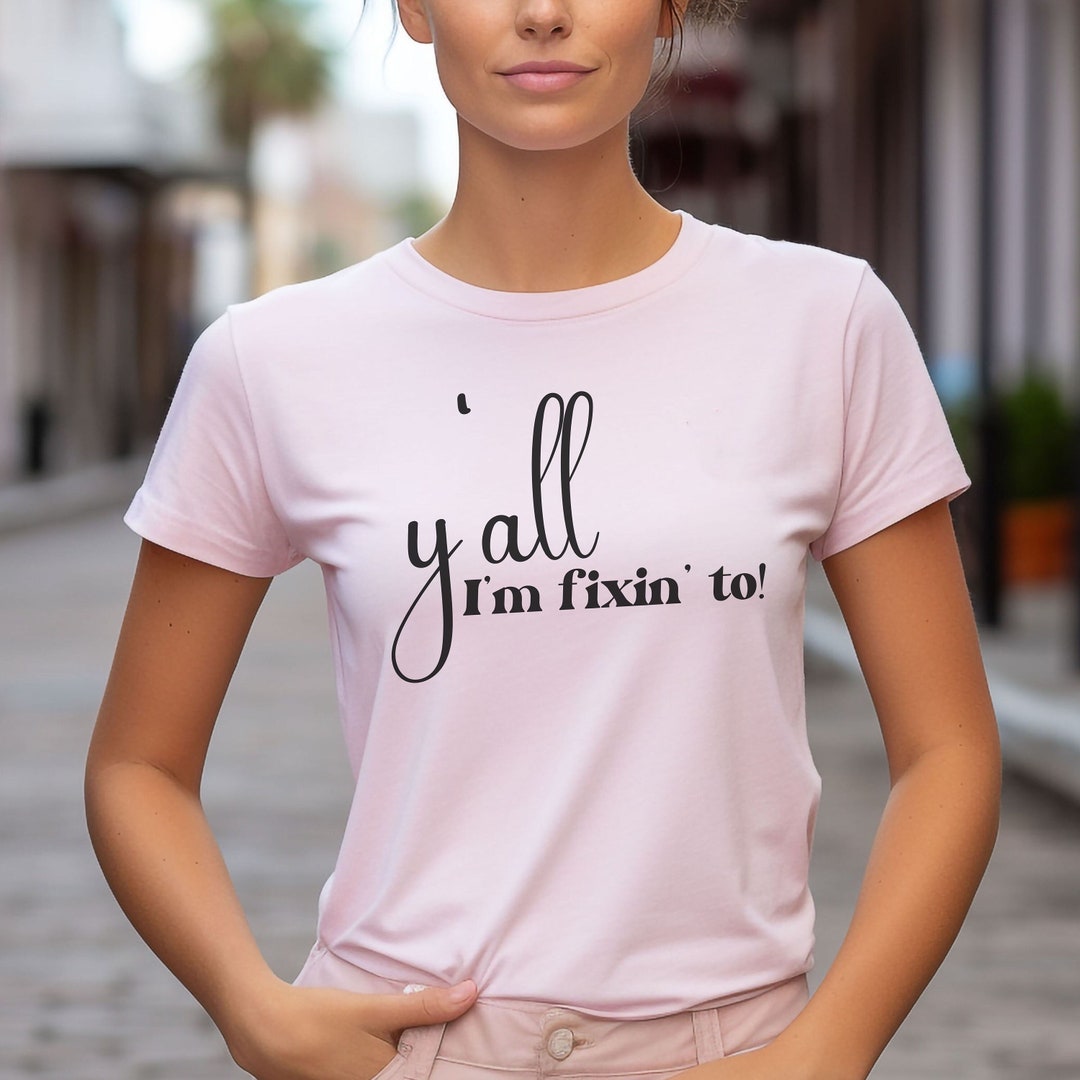 Joyful Low Country Slang Clothes Funny Southern Saying Shirt - Etsy