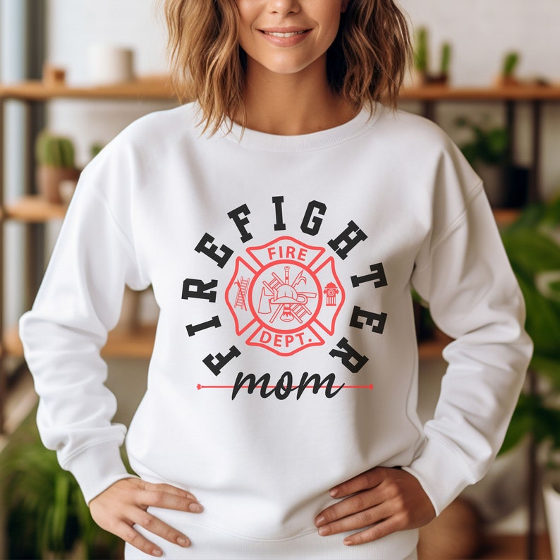 Firefighter Mom Gift, Proud Mom, Firefighter Mom Sweatshirt ...