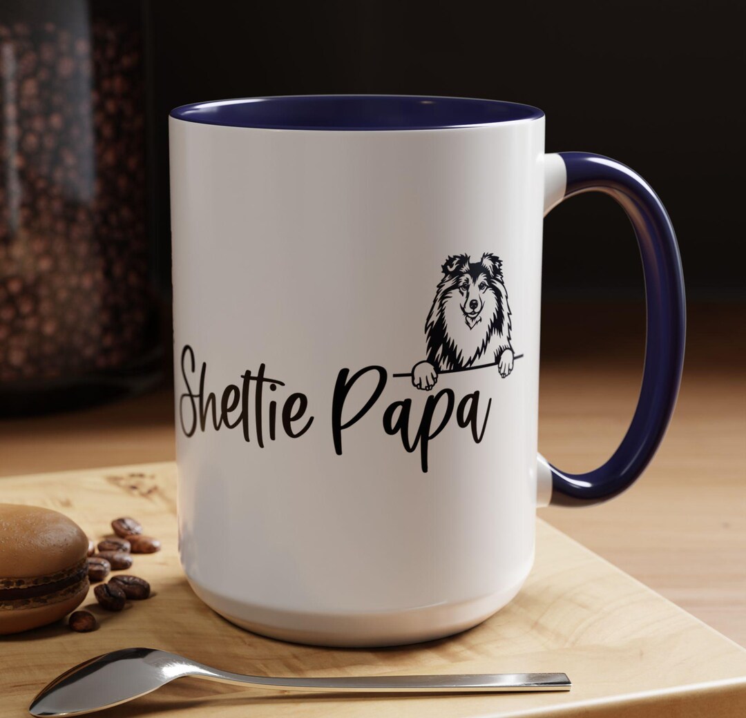 Sheltie Papa Two-tone Coffee Mugs, 15oz, 8 Colors, Sheltie Dad, Sheltie ...