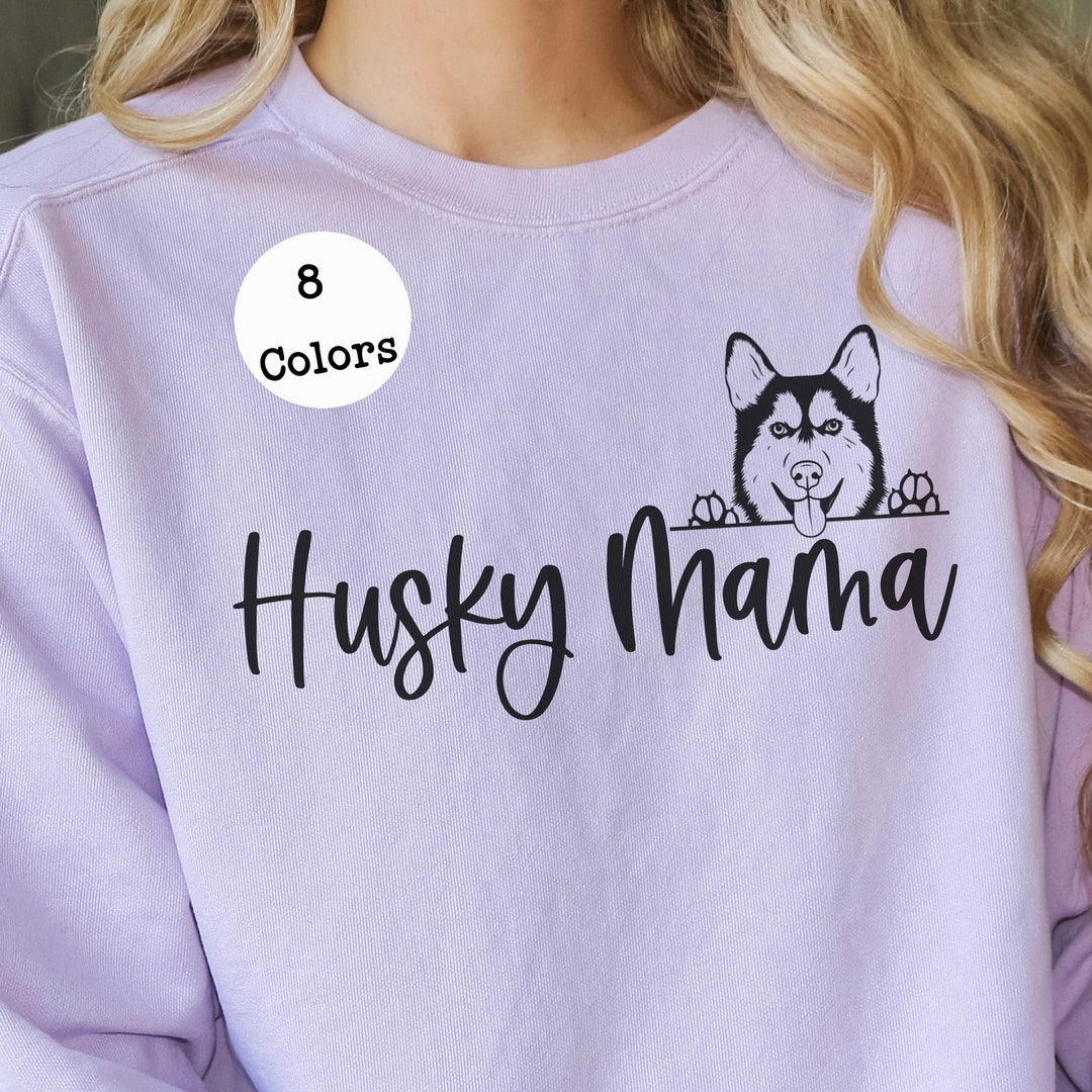 Husky Mama Dog Breed Comfort Colors Premium Unisex Garment-dyed ...