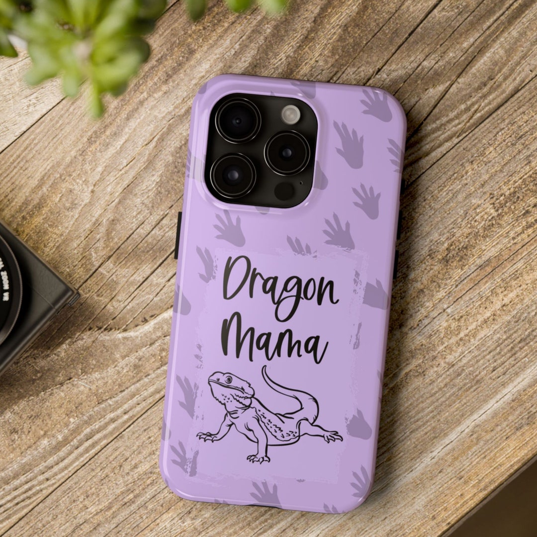 Dragon Mama Tough Phone Cases, Bearded Dragon, Bearded Dragon Mom ...