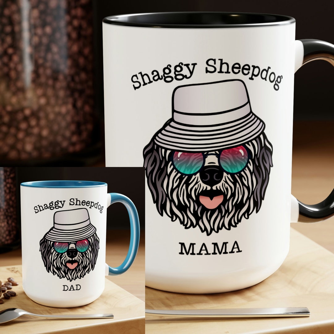 Shaggy Sheepdog Mama/dad Two-tone Coffee Mug, 15oz | Sheepdog Mom/dad ...