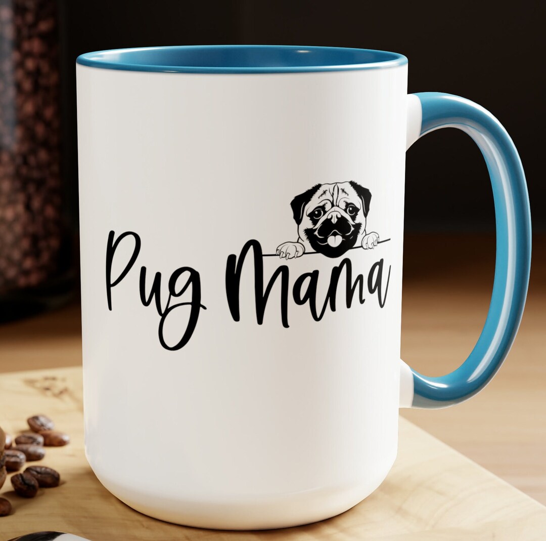 Pug Mama Graphic Two-tone Coffee Mugs, 15oz Dog Mom Mug Pug Mom Gift ...
