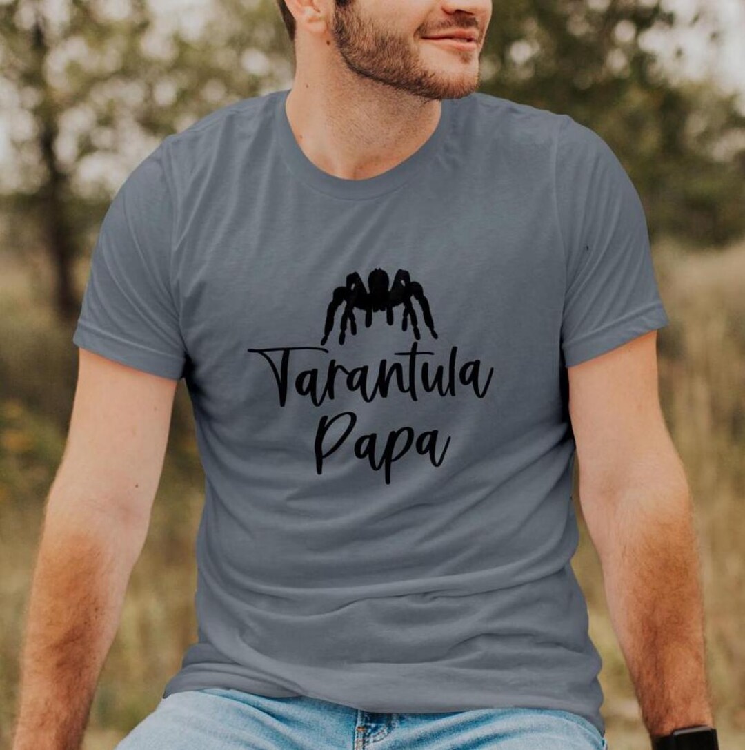Tarantula Papa Unisex Jersey Short Sleeve Tee, Tarantula Dad Shirt ...