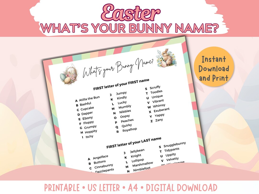 Easter What's Your Bunny Name Printable for Kids and Adults for Fun ...