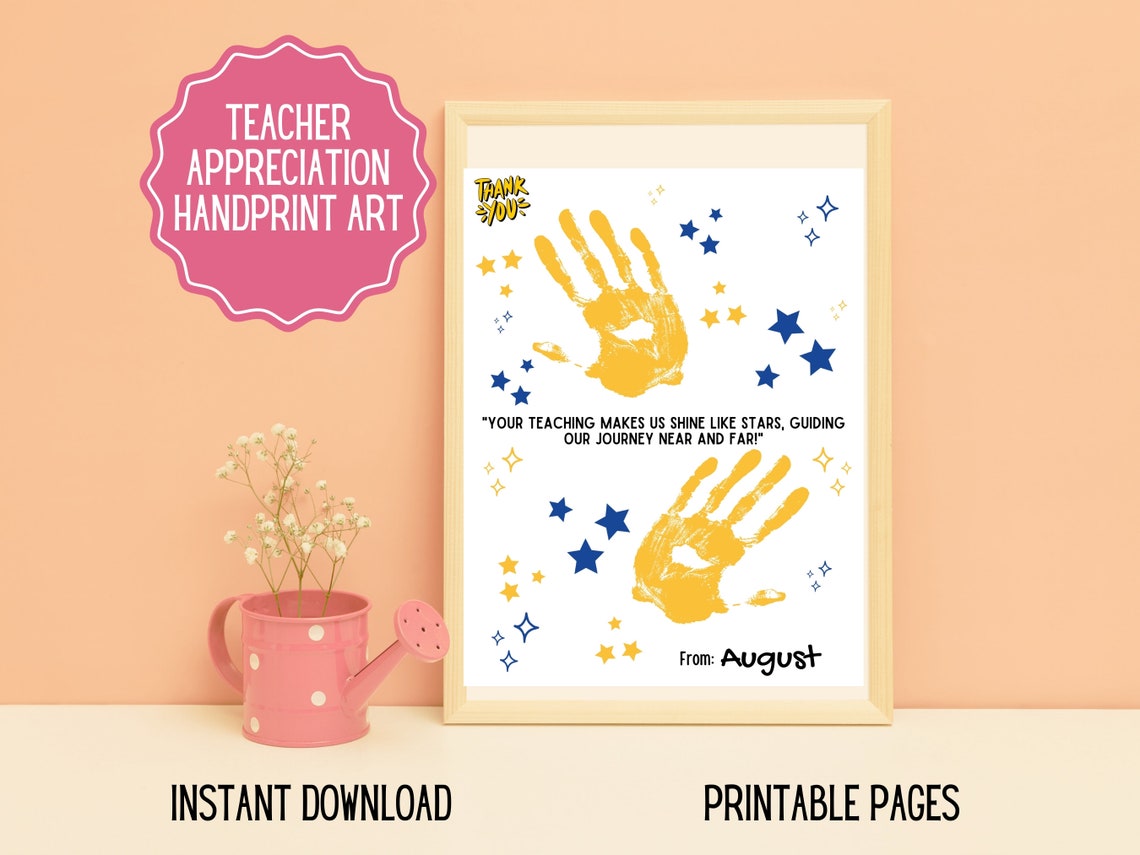 Teacher Appreciation Handprint Art DIY Teacher Gift End of Year Gift ...