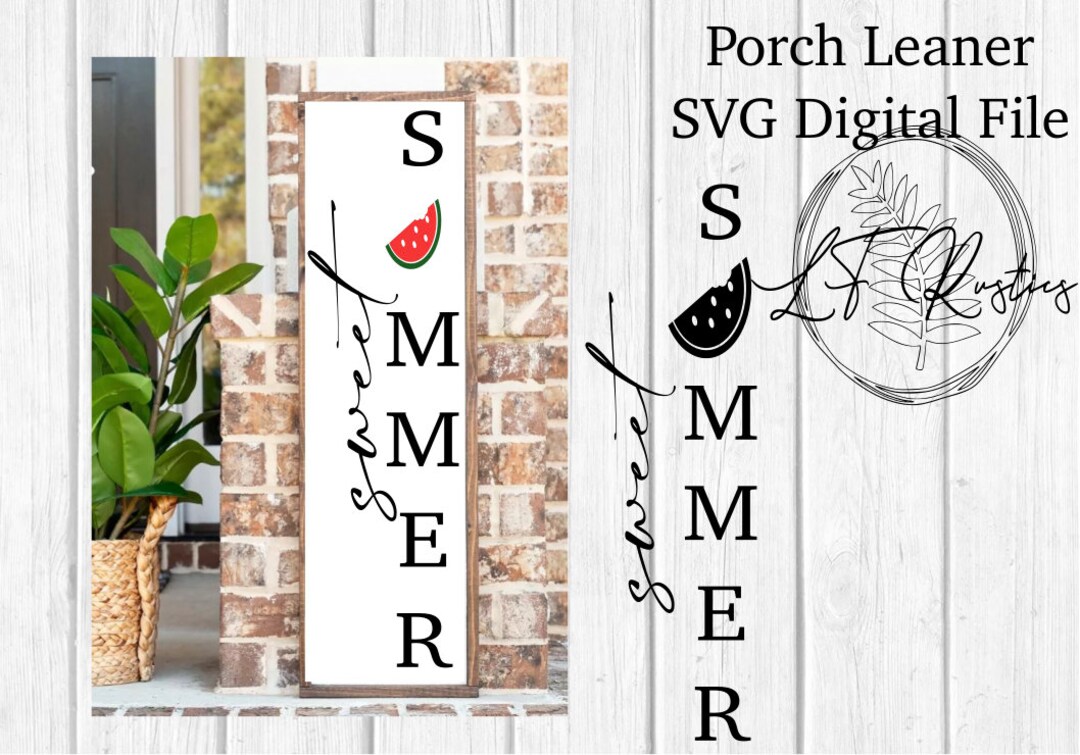 Sweet Summer Porch Leaner SVG Digital File|cricut/silhouette Files - Etsy