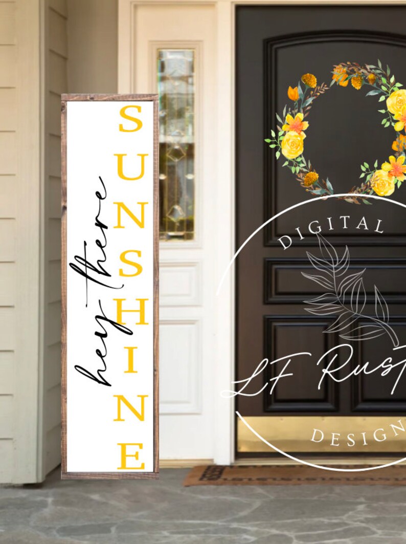 Hey There Sunshine Porch Leaner SVG Digital File|cricut/silhouette ...
