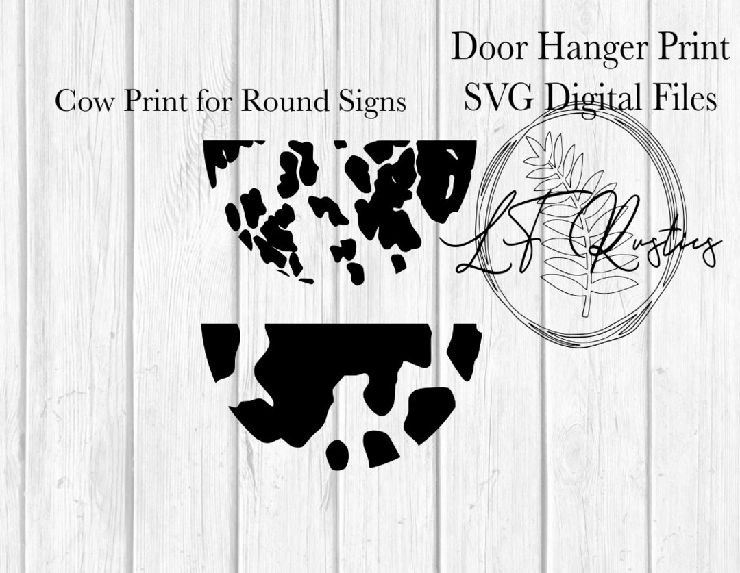 Cow Print for Door Hangers/round Signs SVG Digital File|cricut ...