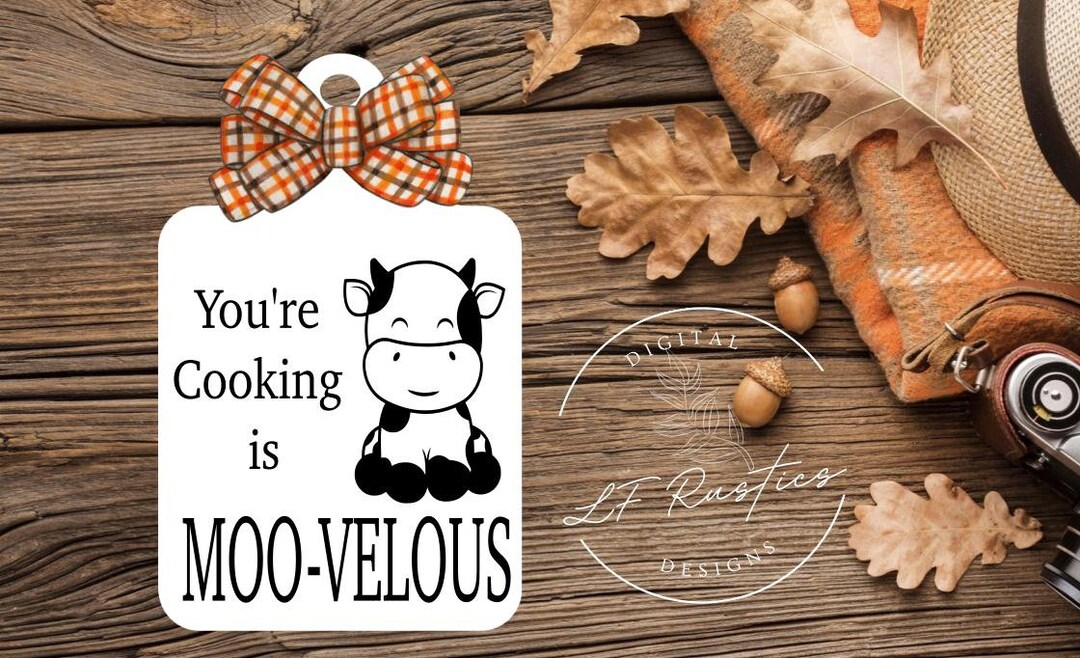 You’re Cooking is Moovelous SVG Digital File|cricut/silhouette Files - Etsy