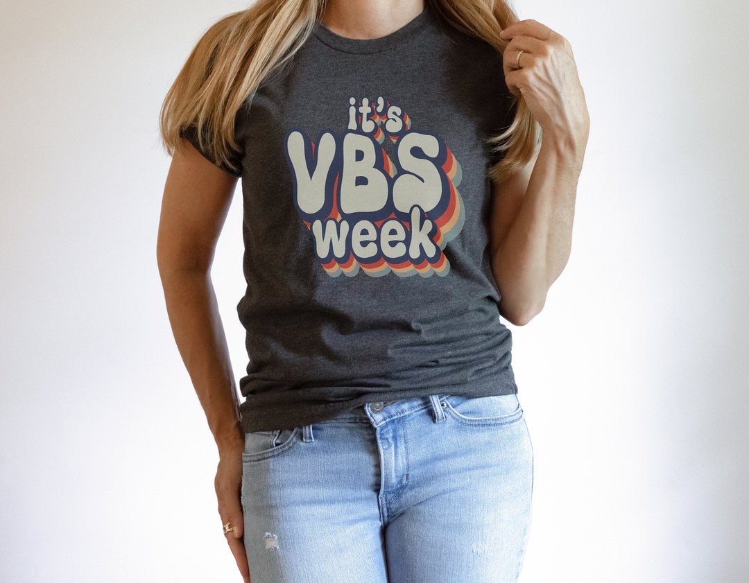 It's VBS Week Shirt - Bella Canvas Shirt - VBS Shirt - Vacation Bible ...