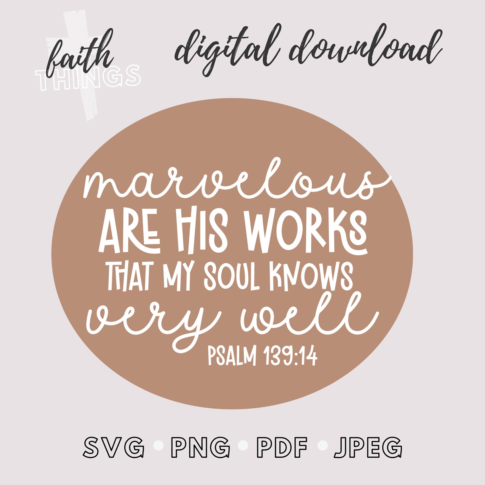 Marvelous Are His Works PNG Instant Download Bible Verse Scripture SVG ...