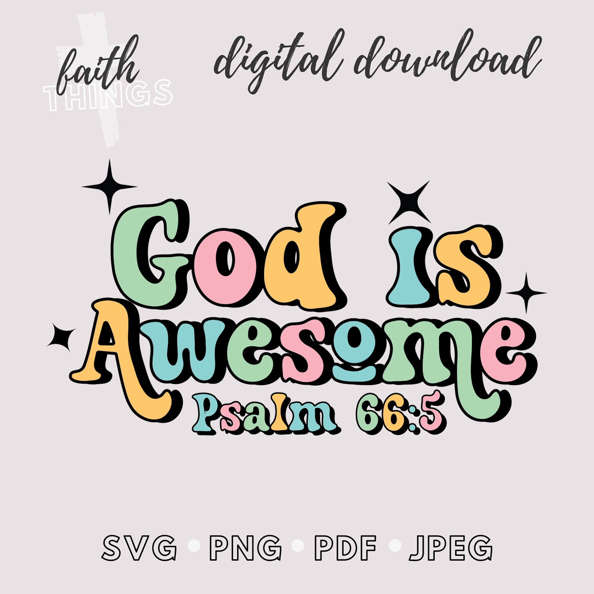 God is Awesome PNG - Instant Download - Bible Verse - Scripture SVG ...