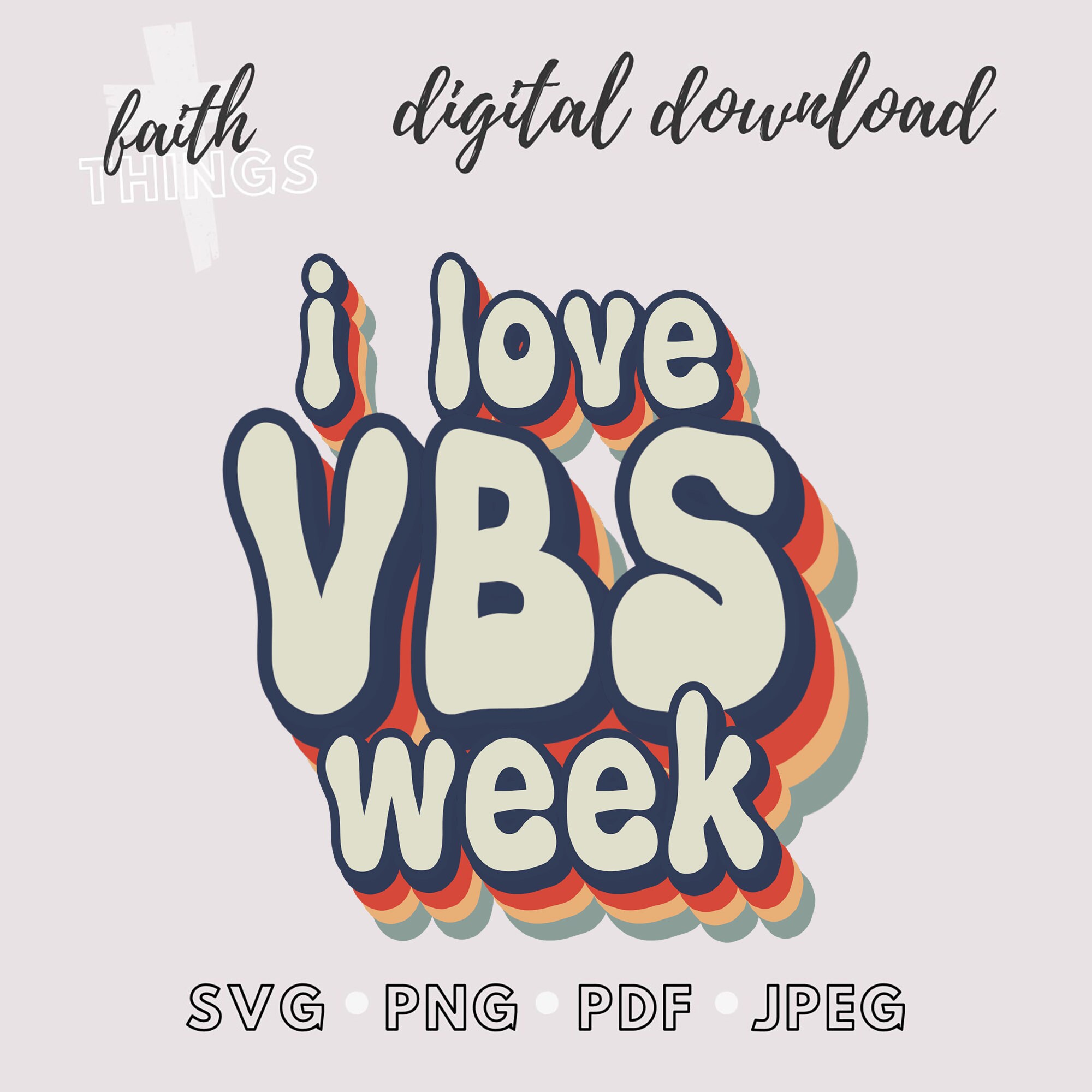I Love VBS Week PNG - Vacation Bible School - VBS Shirt - Children's ...