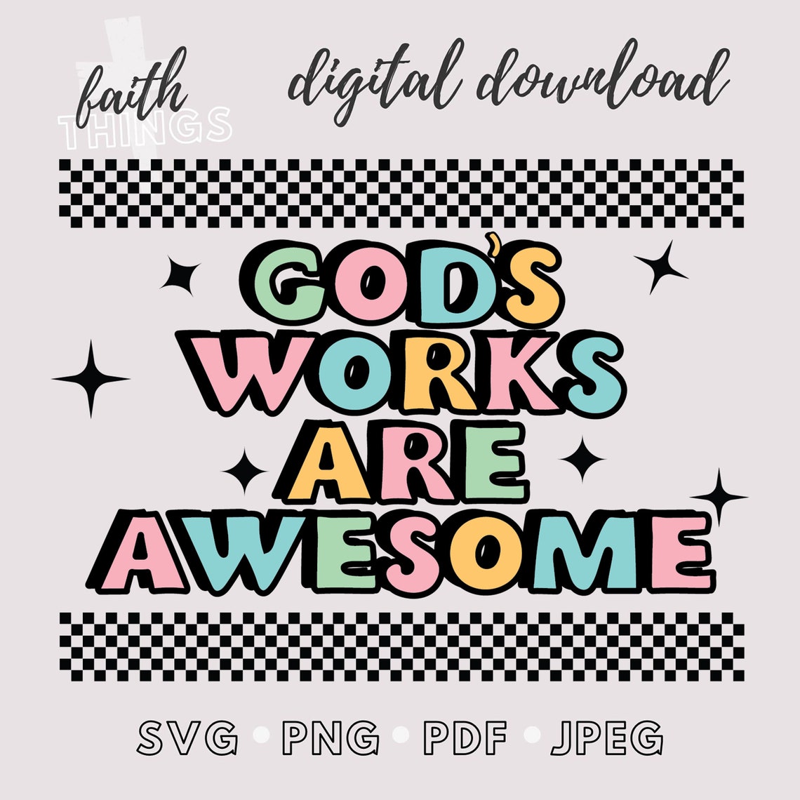 Gods Works Are Awesome PNG Instant Download Bible Verse - Etsy
