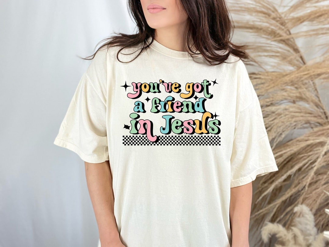 You Ve Got A Friend In Jesus Png Instant Download Bible Verse