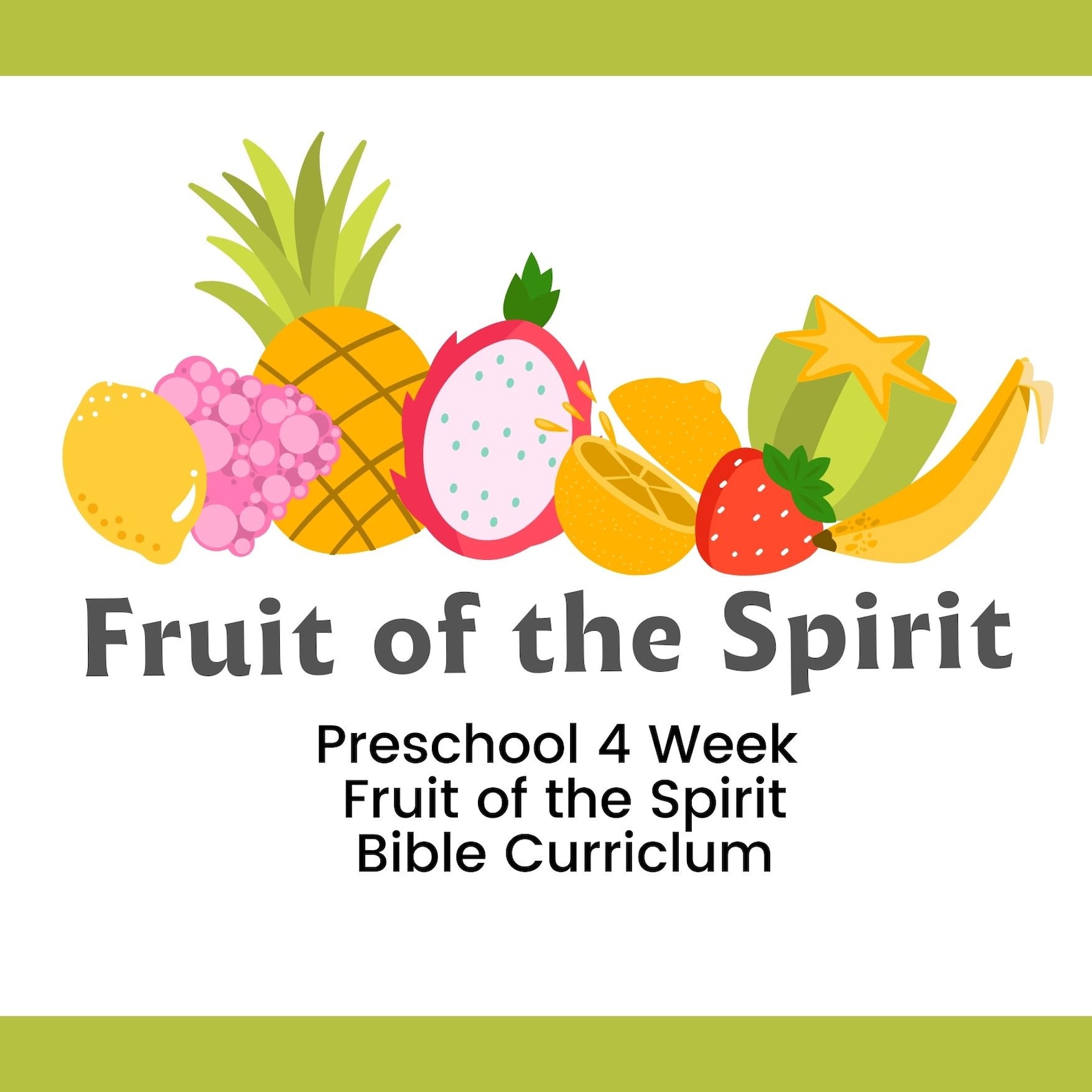 Fruit of the Spirit 4 Week Preschool Bible Curriculum - Sunday School ...