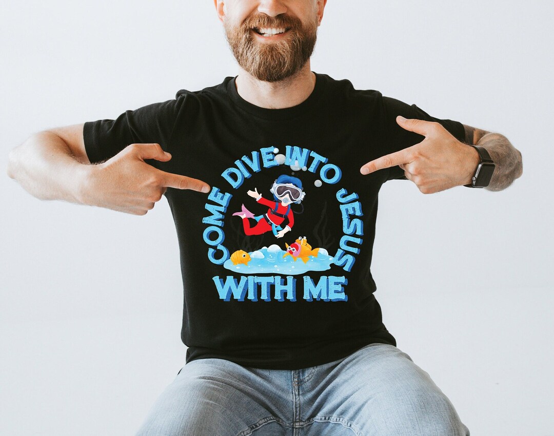 Come Dive Into Jesus With Me Png - Vacation Bible School Shirt - Scuba ...