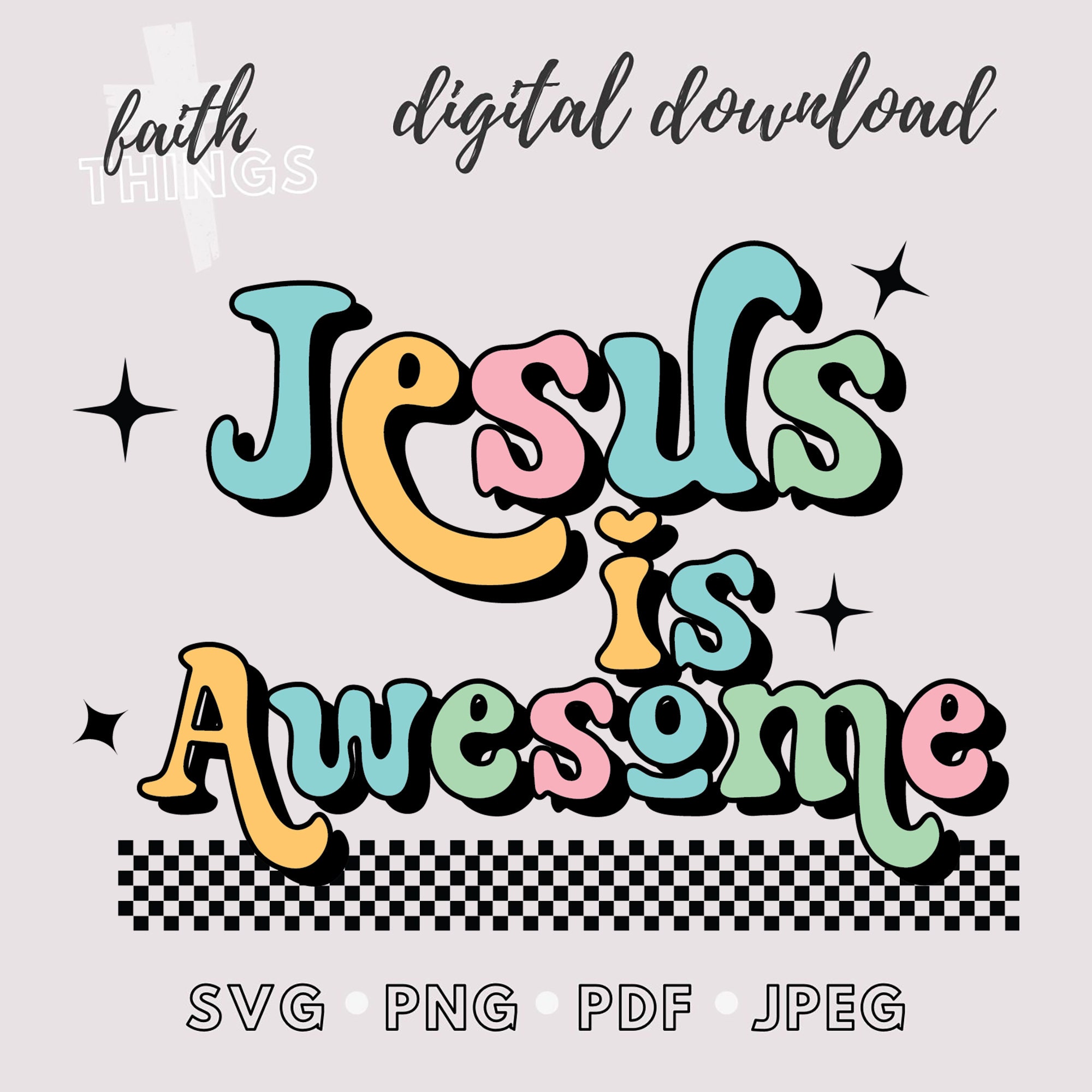 Jesus is Awesome PNG Instant Download Bible Verse Scripture SVG Retro ...