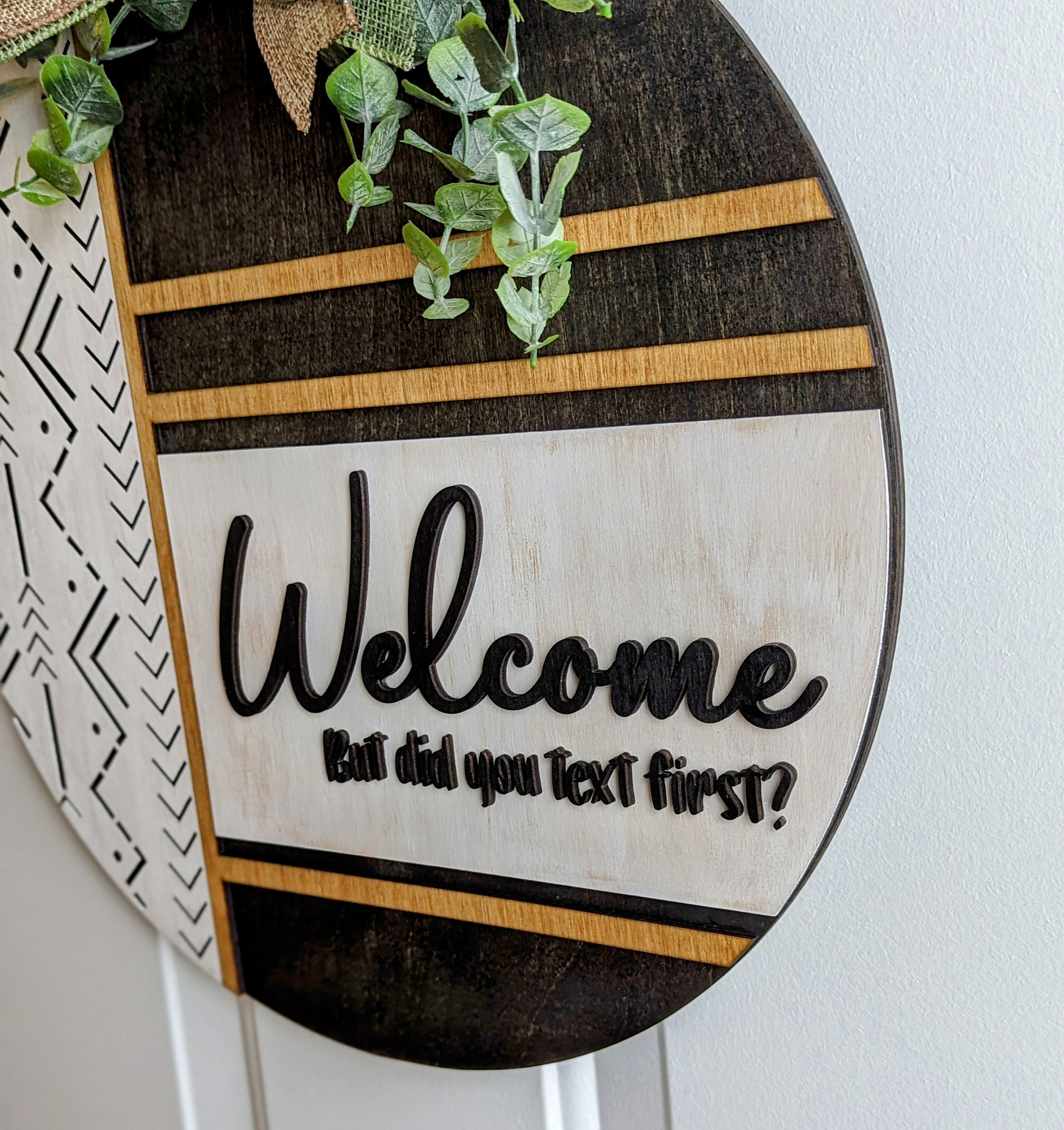 Boho Welcome Did You Text First Door Sign - Etsy