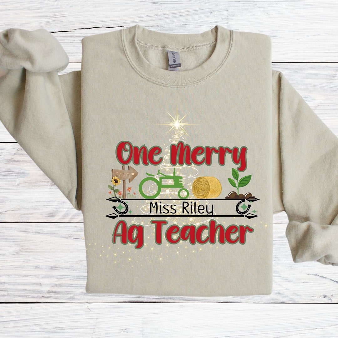 Ag Teacher Sweatshirt Personalized Ag Teacher Shirt Christmas Ag ...