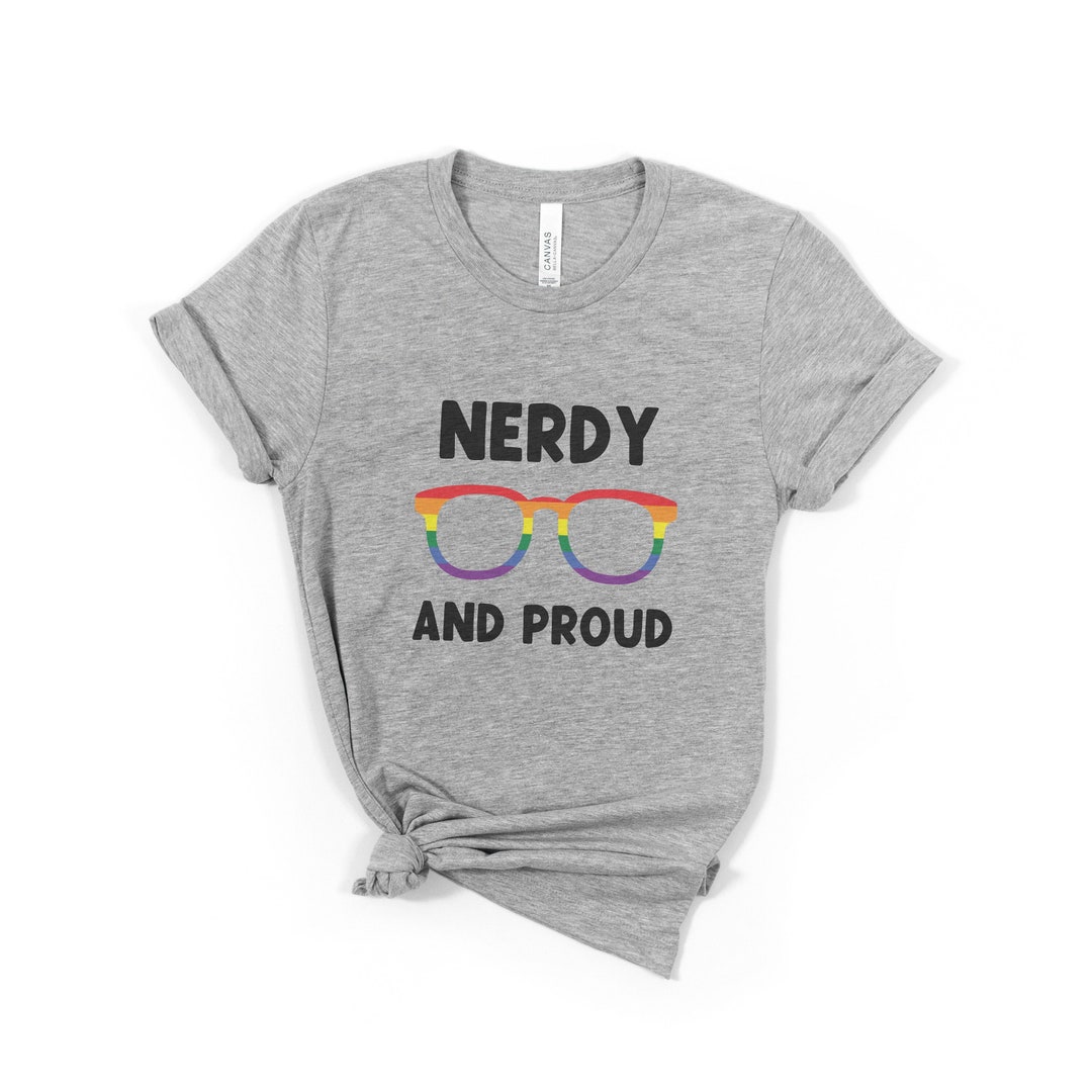 Nerdy and Proud Shirt, Rainbow Nerd Glasses Unisex T-shirt ...