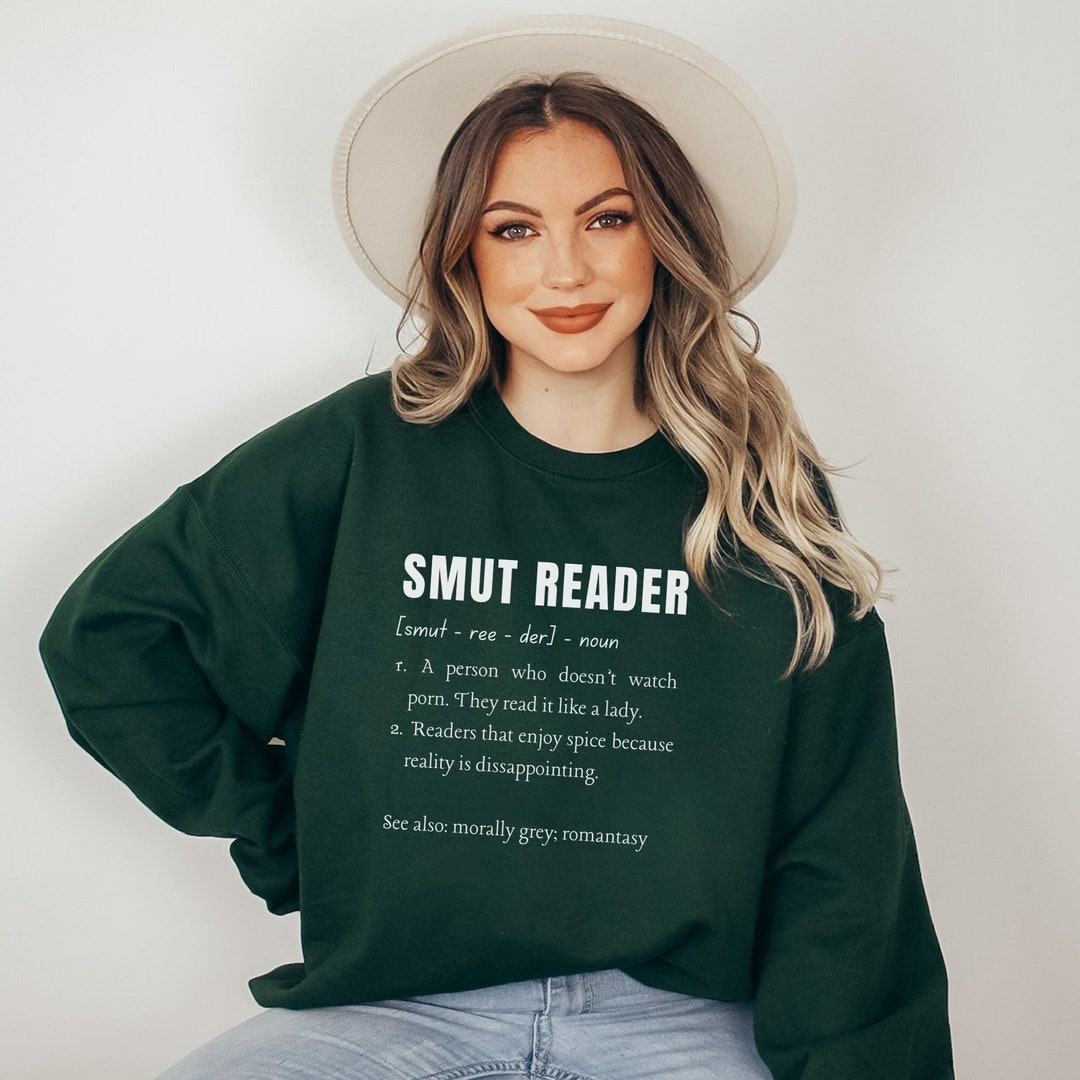 Smut Reader Definition Sweatshirt Gift for Book Lover, Romantasy ...
