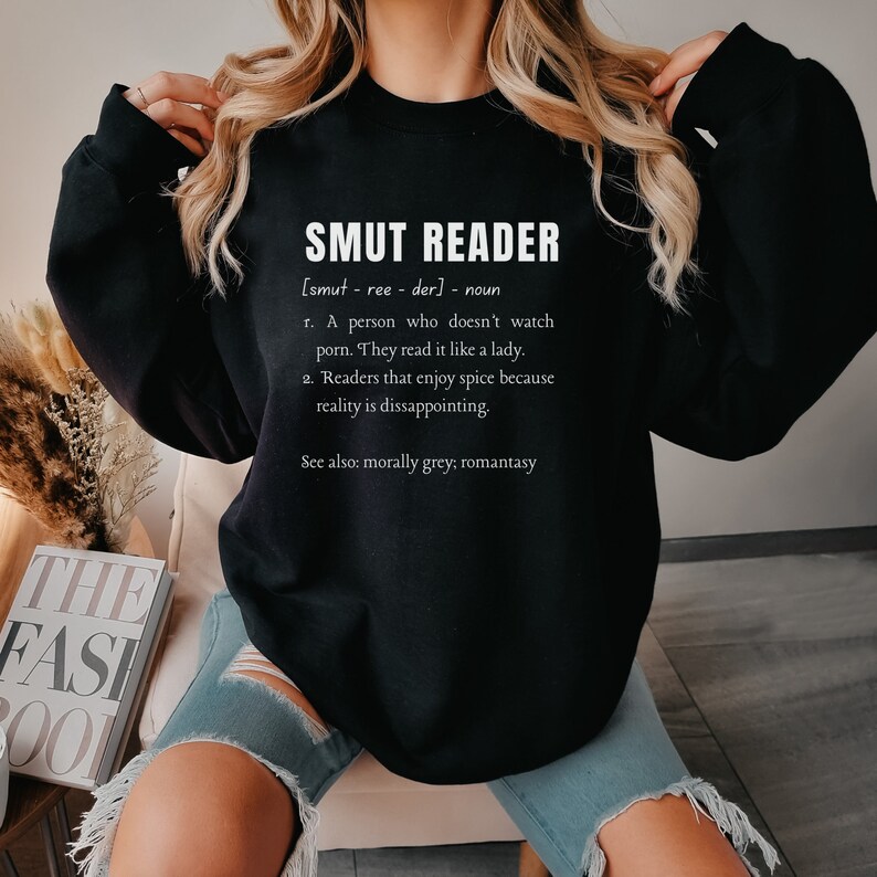 Smut Reader Definition Sweatshirt Gift for Book Lover, Romantasy ...
