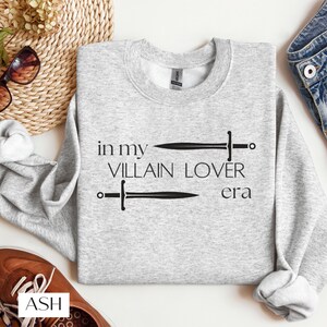 Custom in My Villain Lover Era Sweatshirt, Romance Reader Bookish Merch, Romantasy Morally Grey ...