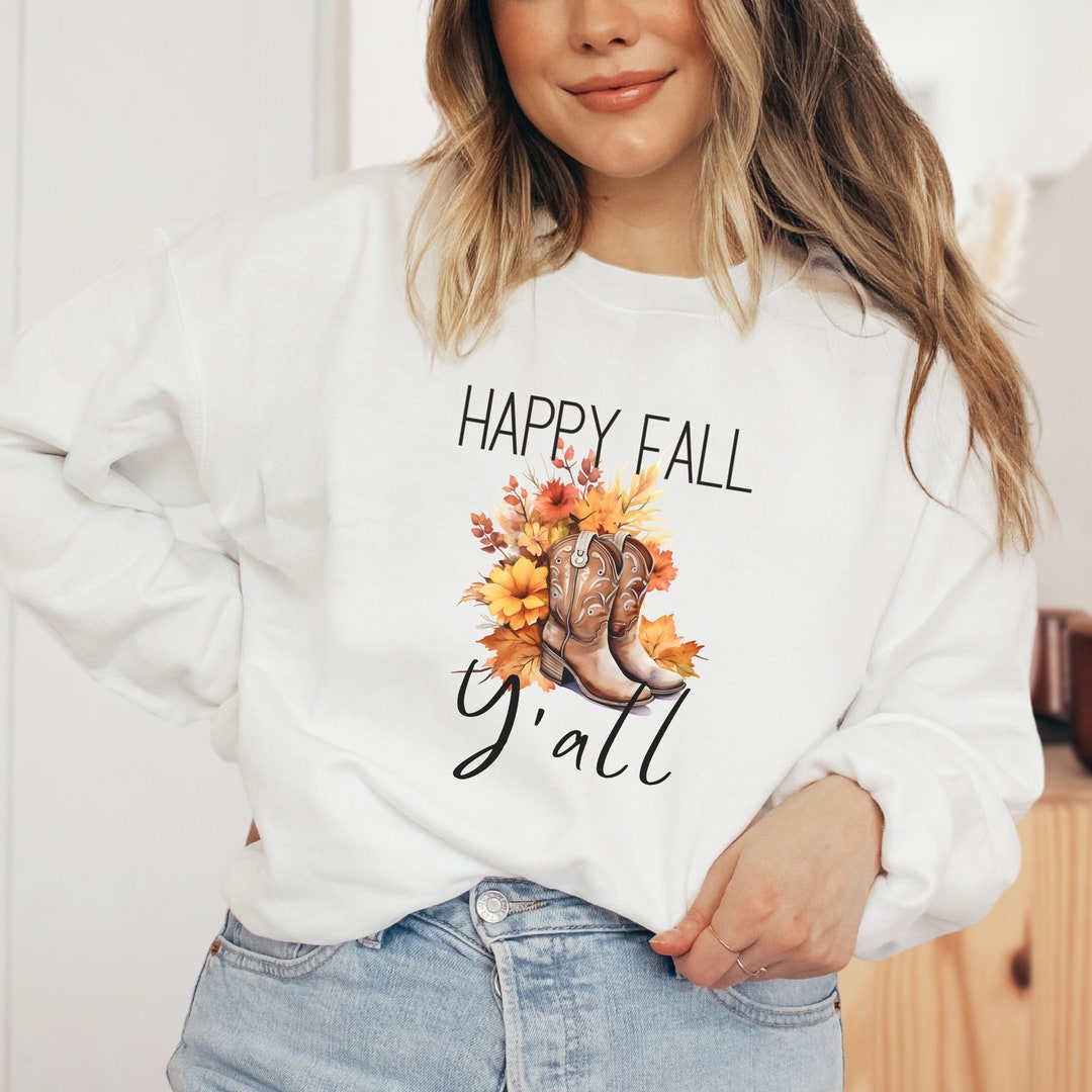 Happy Fall Yall Country Sweatshirt, Cute Thanksgiving Sweater, Country ...