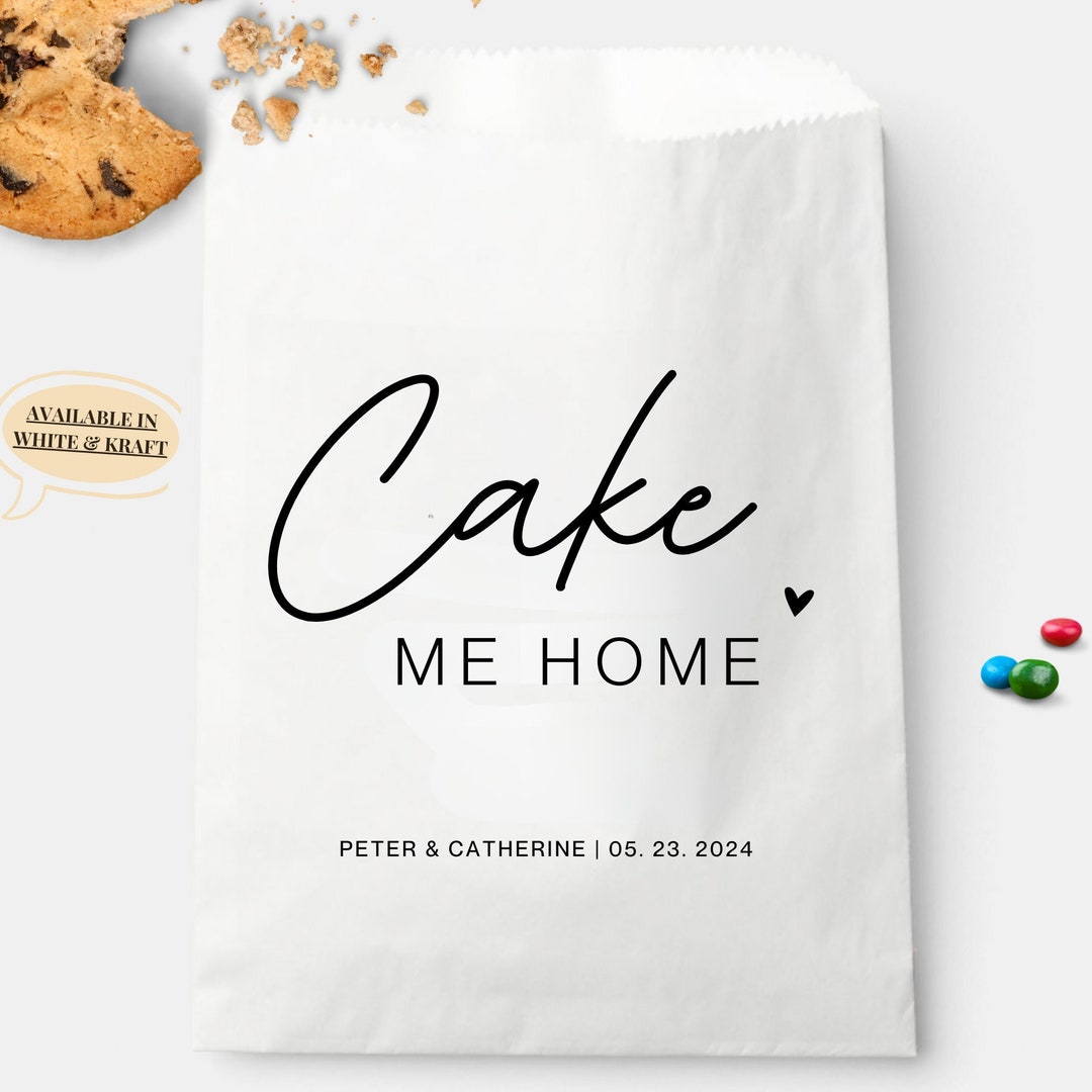Wedding Favor Bag Personalized Sweet Bag Cake Me Home Cake Bag Wedding ...
