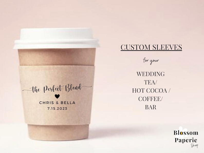 The Perfect Blend Wedding Coffee SLEEVES Custom Coffee Cup - Etsy