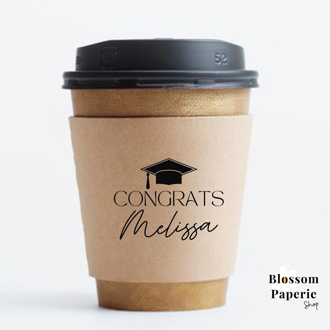 Graduation Coffee Sleeves Personalized Congrats Grad 2026 Coffee Bar ...