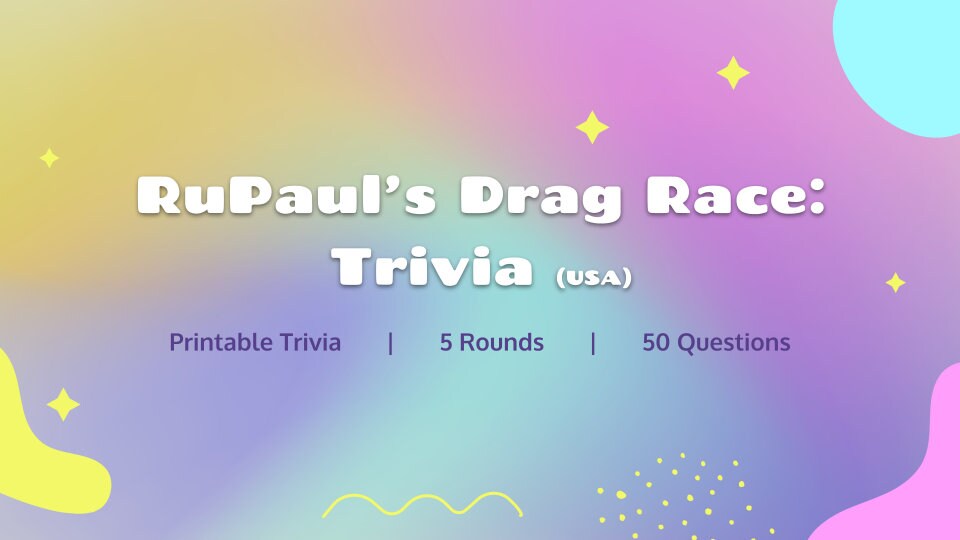 Rupaul's Drag Race USA | Unofficial, Printable Trivia Set - Etsy