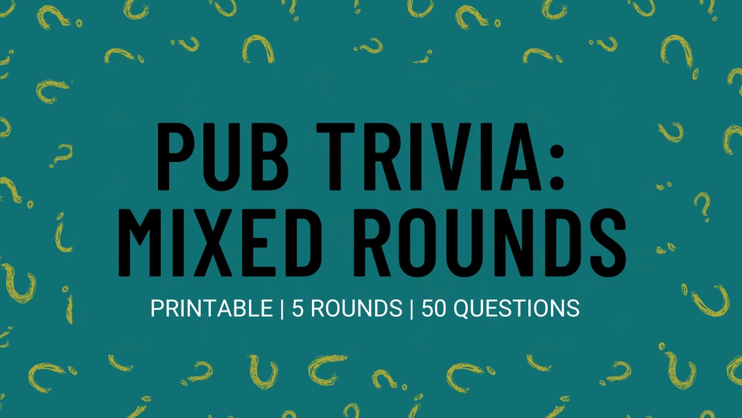 Pub Trivia - Mixed Rounds | Printable Trivia Set - 5 Rounds, 50 ...