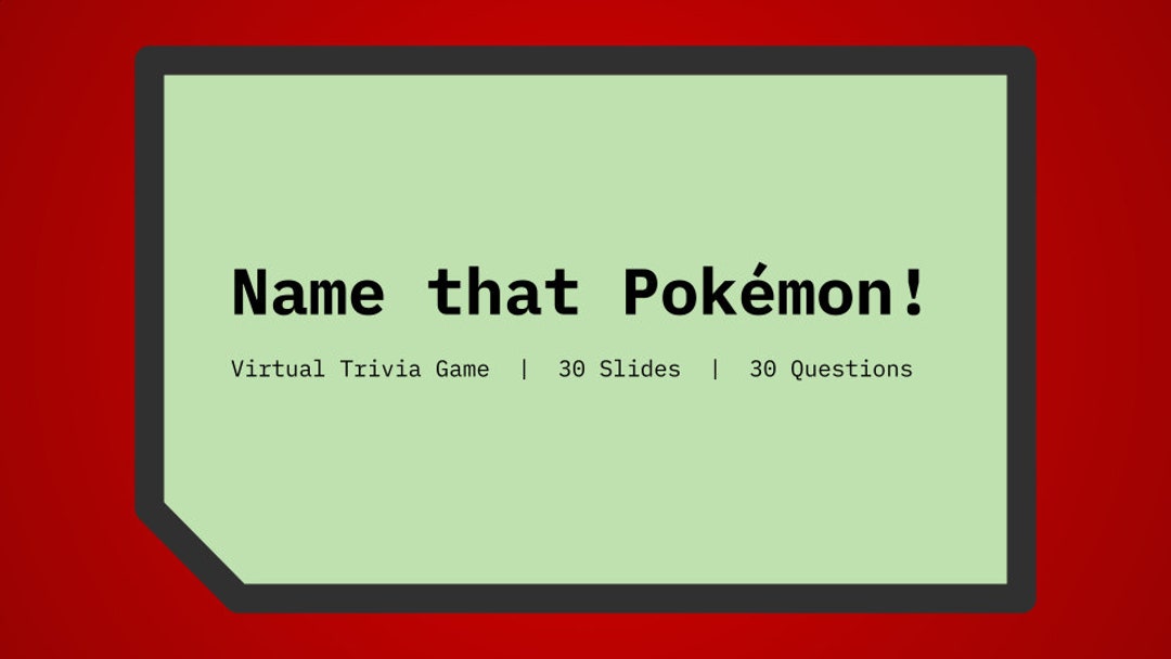 Name That Pokémon! | Virtual Trivia Game | Unofficial Pokémon Guessing ...