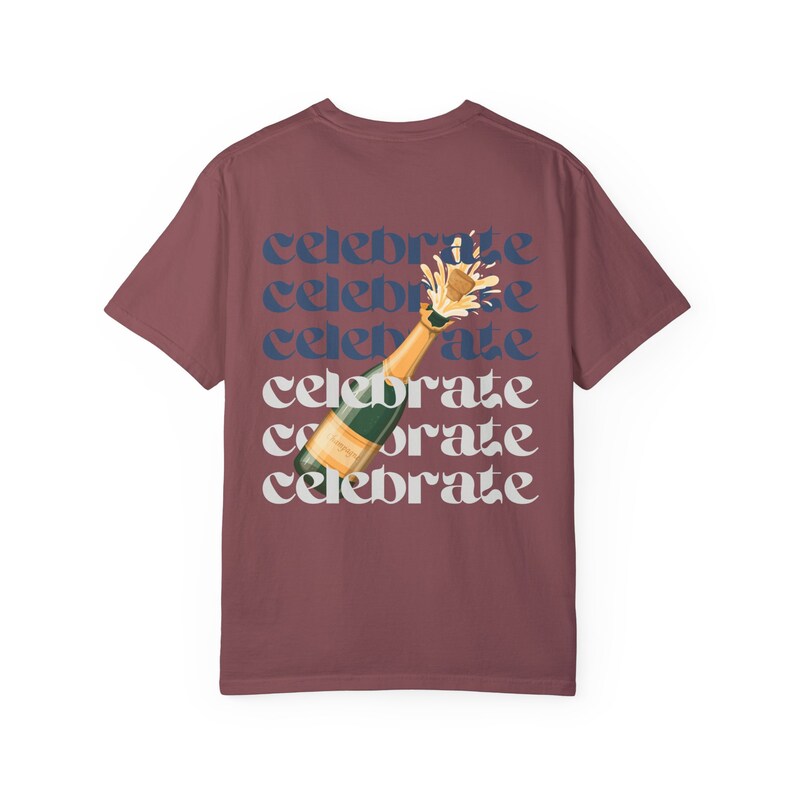 Comfort Colors® Celebrate Life Tee, Champagne Tee, Brunch Tee ...