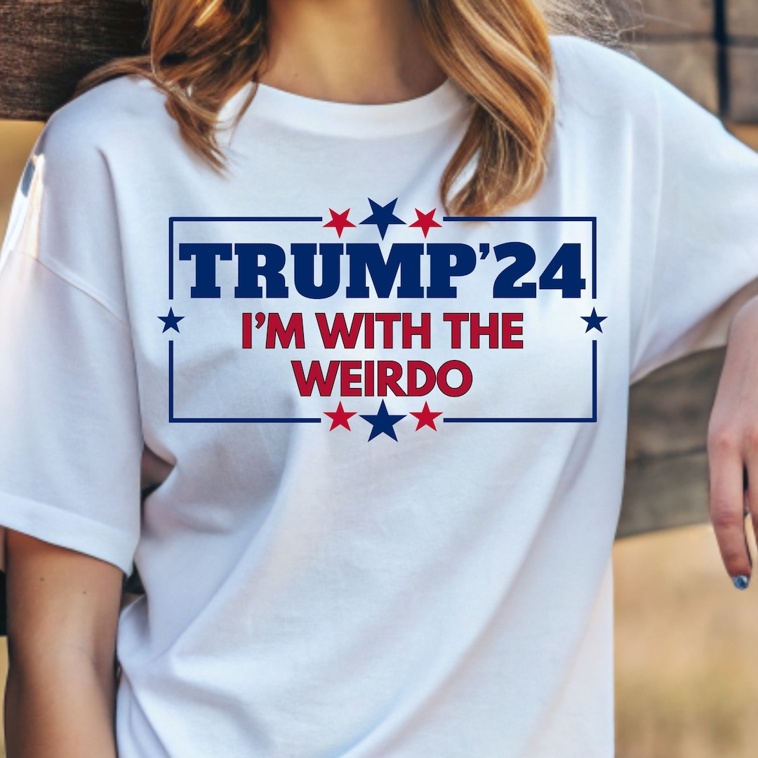 Funny Trump is Weird T-shirt, Humorous Election Tee, Trump Weird I'm ...