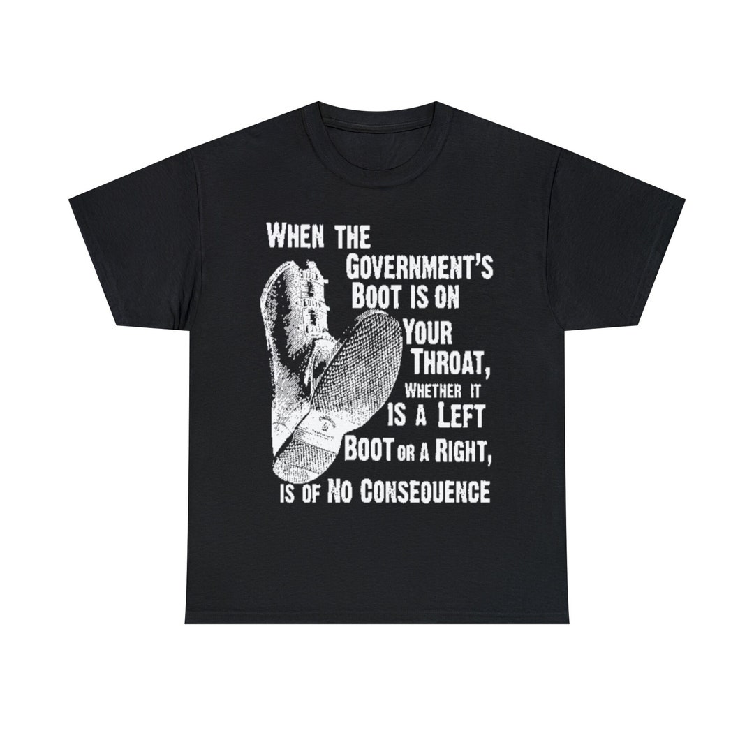 Custom When the Government's Boot Tyranny 1984 Orwell T Shirt - Gen X ...