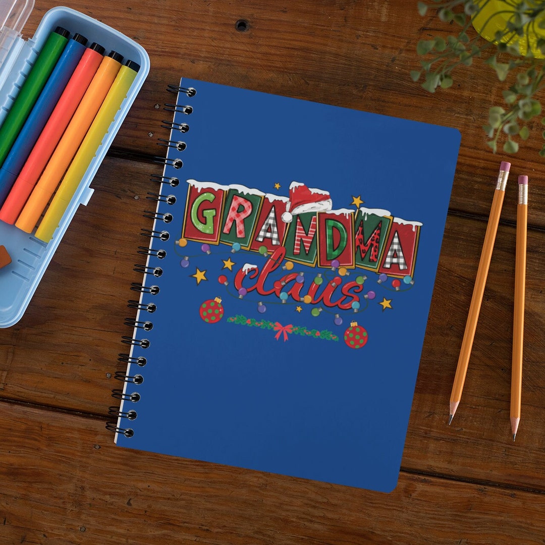 Grandma Claus Spiral Bound Journal, Grandma Notebook, Christmas Journal ...