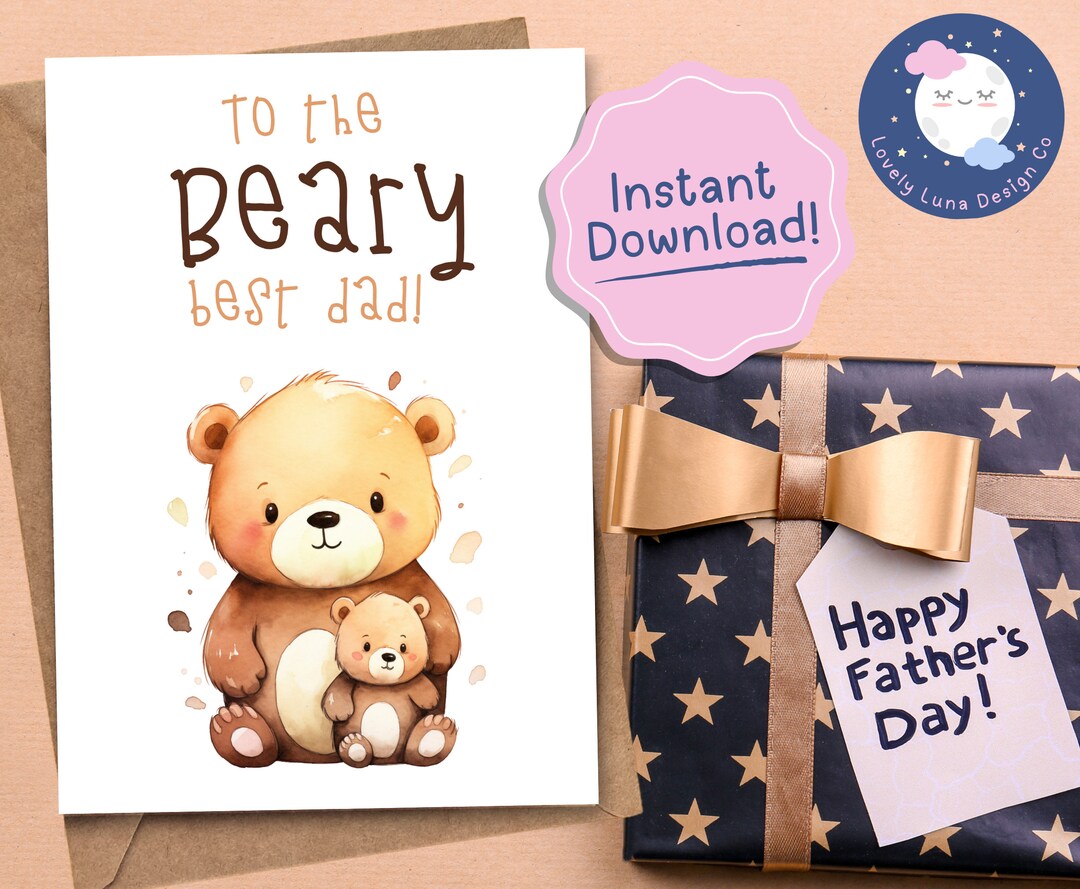 Cute Printable Father's Day Card to the Beary Best Dad Cute Watercolor ...