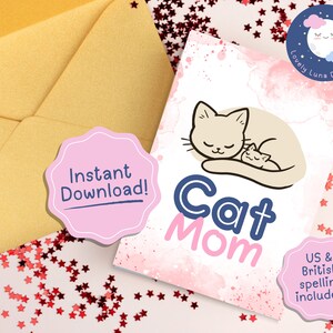 Printable Mother's Day Card Cat Mom / Cat Mum Instant Digital Download ...